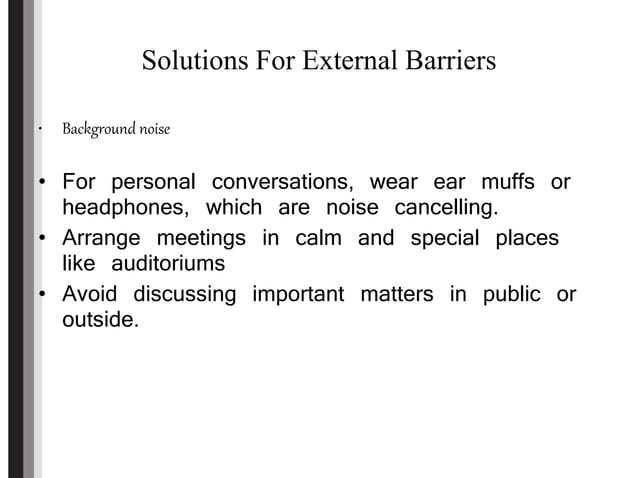 Solutions for external barriers in communication | PPT