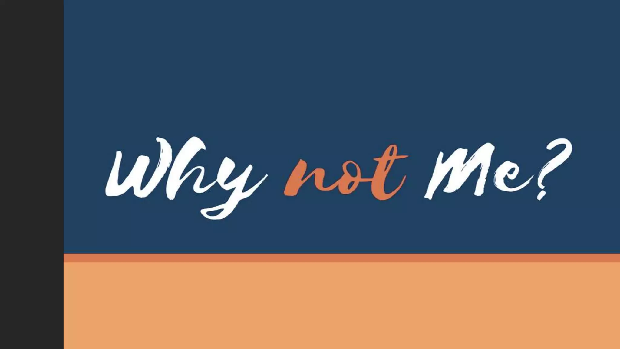 Presentation on why me | PPTX