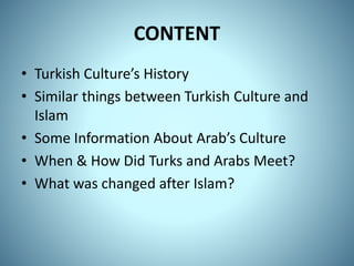 Comparison of Turkish and Arab culture | PPTX