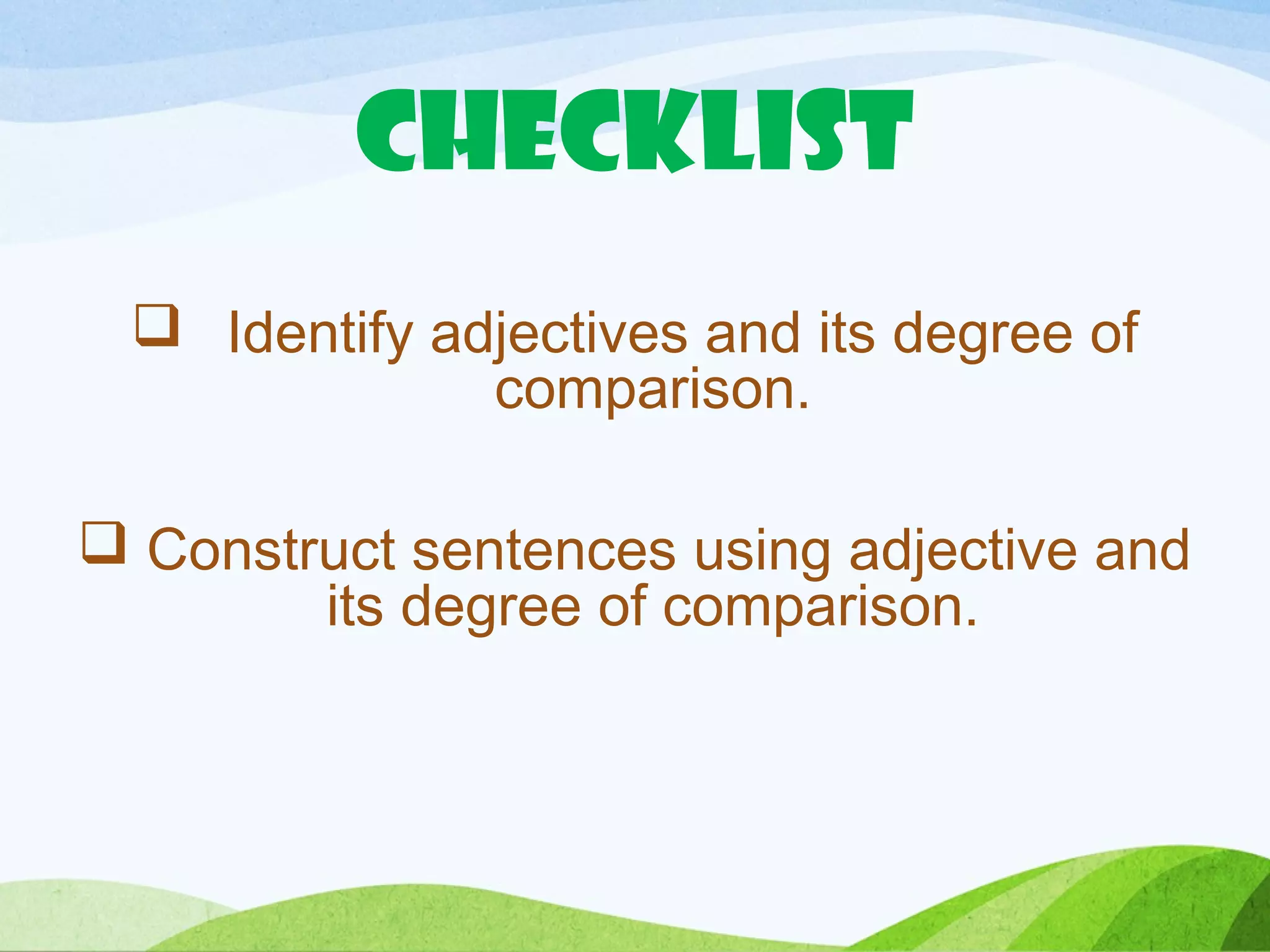 Adjectives and its Degree of Comparison | PPT