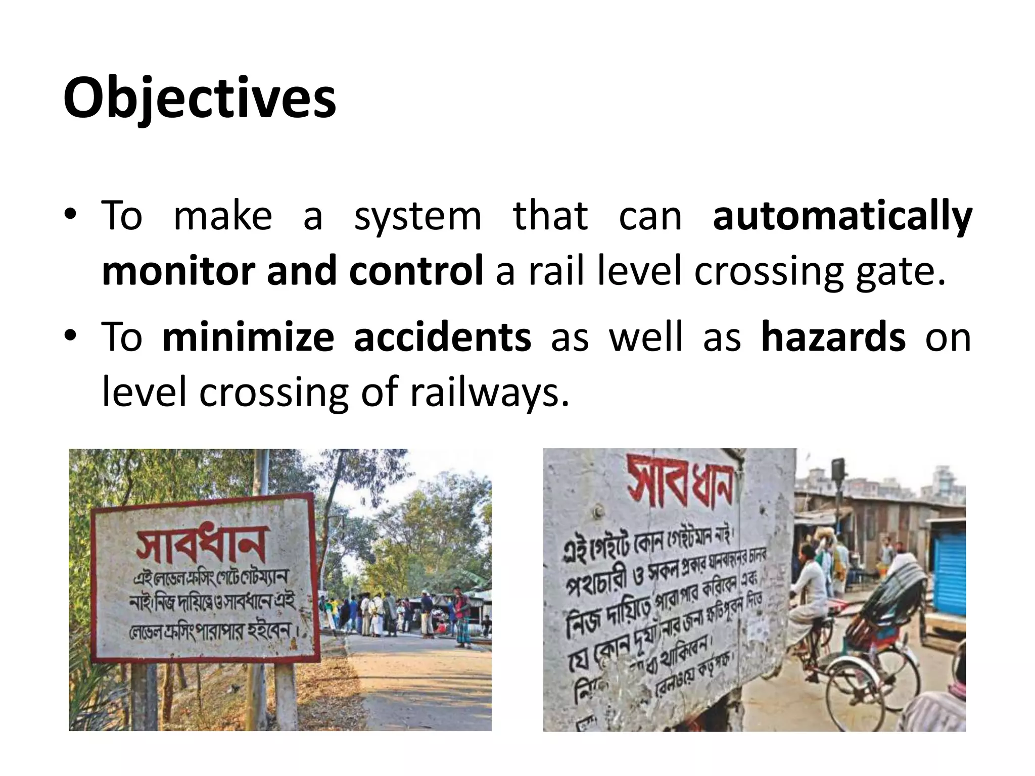 Presentation on Design and Development of Automatic Level-Crossing Gate Control by Using ...