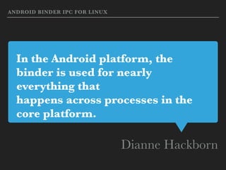 Android Binder IPC for Linux | PDF
