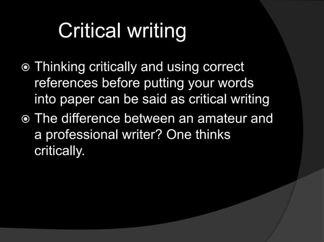 Summary of Critical Thinking, Reading and Writing | PPTX