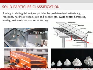Development and application of coupled discrete and continuum models in solid particles ...