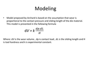Die Wear and Die Life in Hot Forming | PPTX
