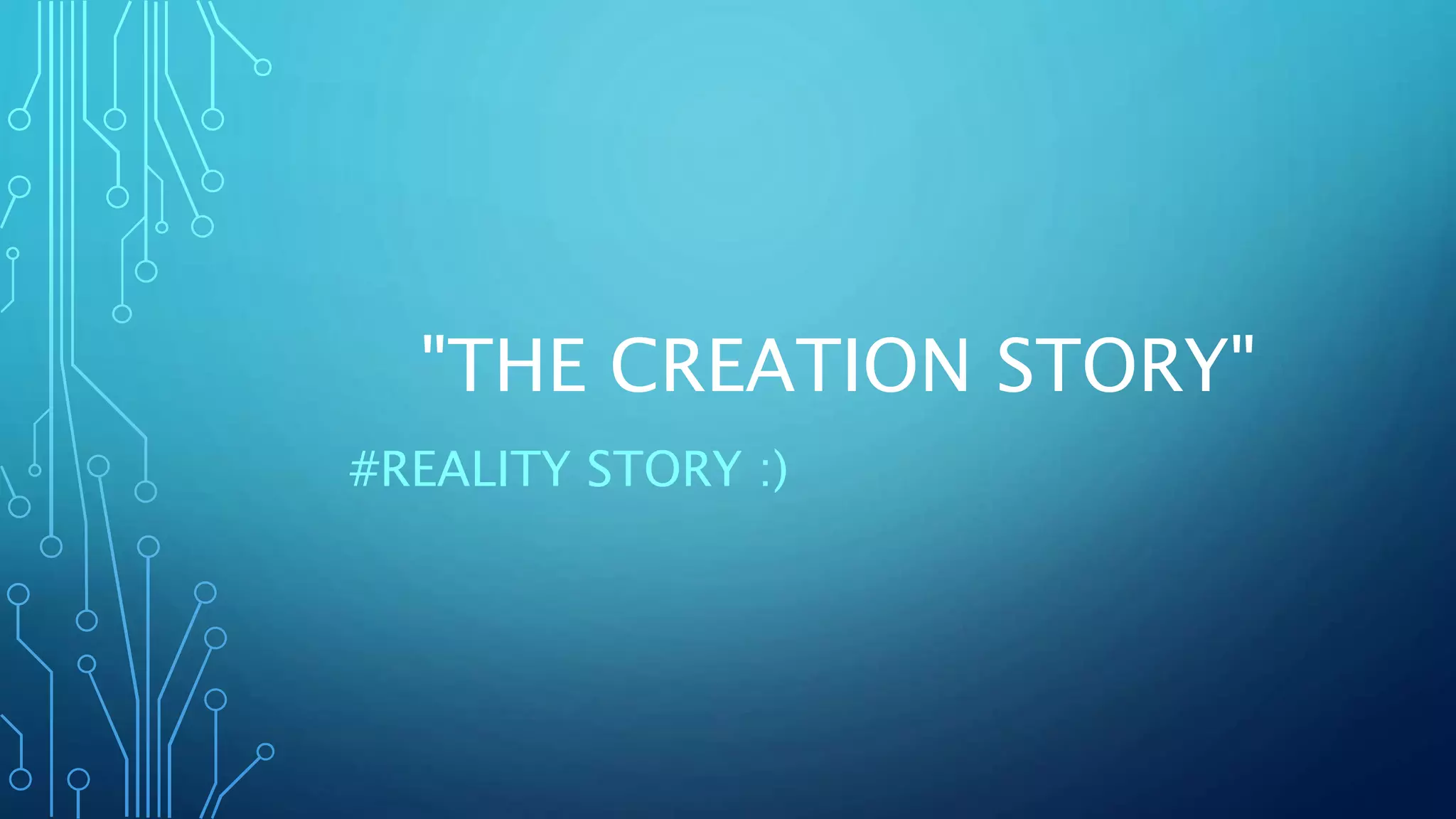 The creation story | PPT
