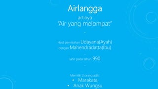 Kerajaan Kahuripan | PPT
