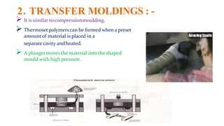 Plastic forming techniques | PPTX