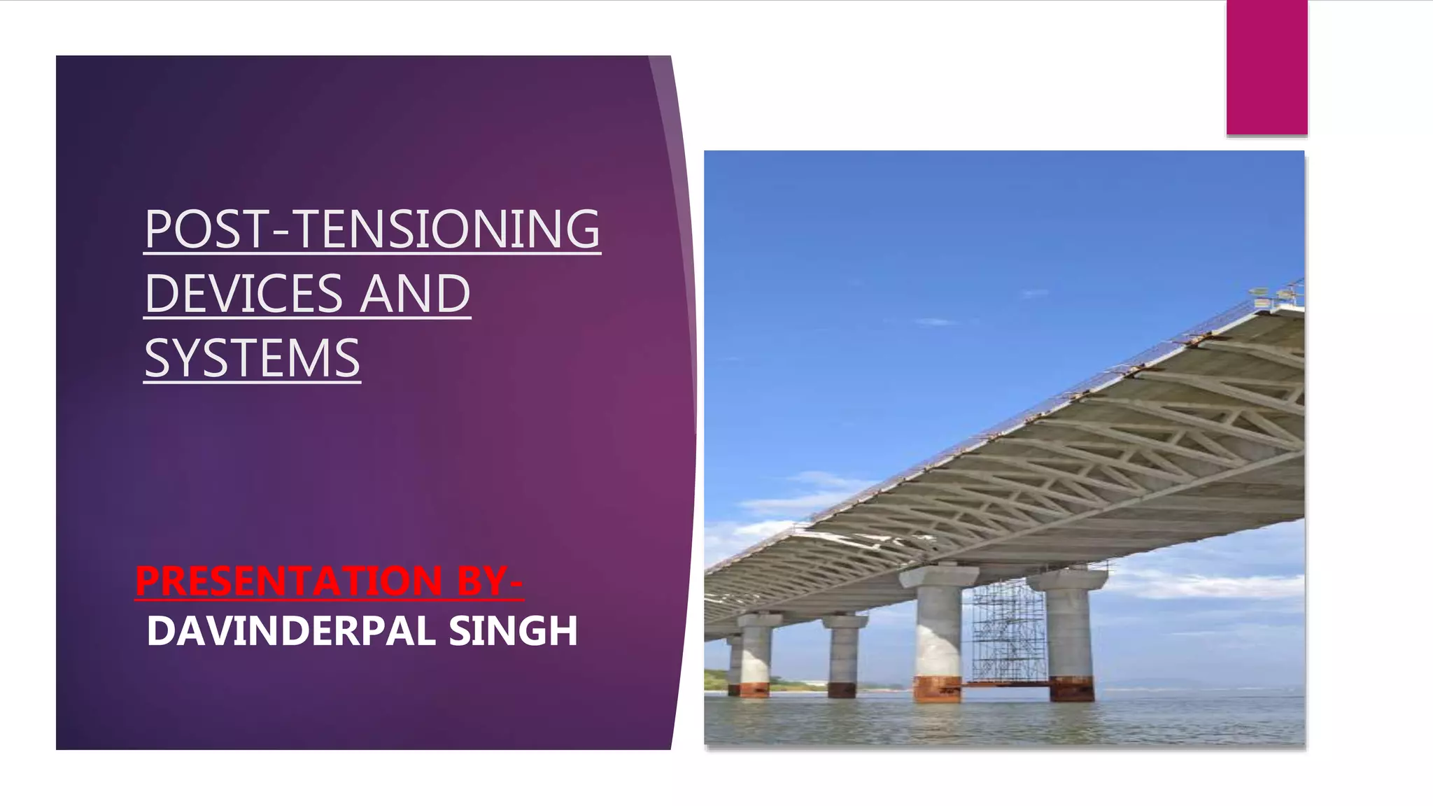 Post-tensioning in Prestressed Concrete | PPTX