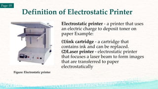 Electrostatic Printer ।। Printer is a peripheral device | PPTX