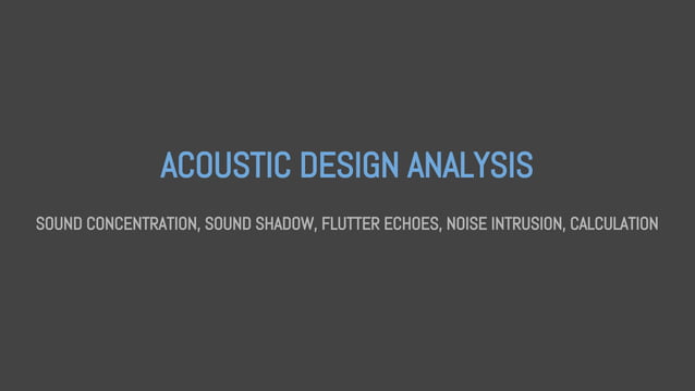 Building Science 2 - Auditorium : A Case Study on Acoustic Design ...