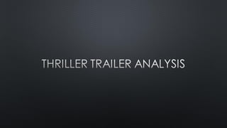 Trailer analysis | PDF | Video Production | Content Production