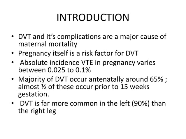 VENOUS THROMBOEMBOLISM IN PREGNANCY | PPTX | Pregnancy | Reproductive ...