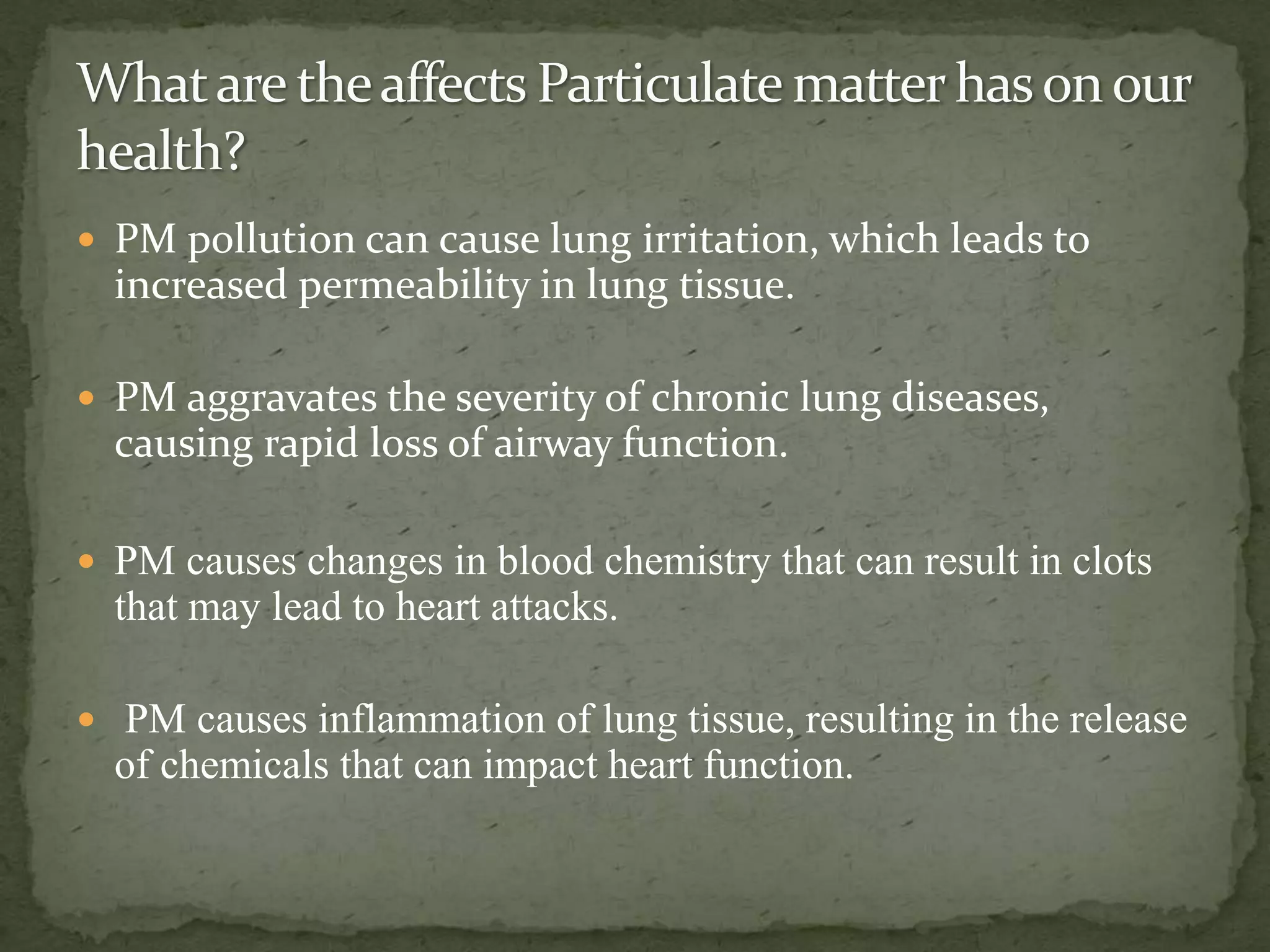 Particulate Matter Or Particle Pollution | PPTX