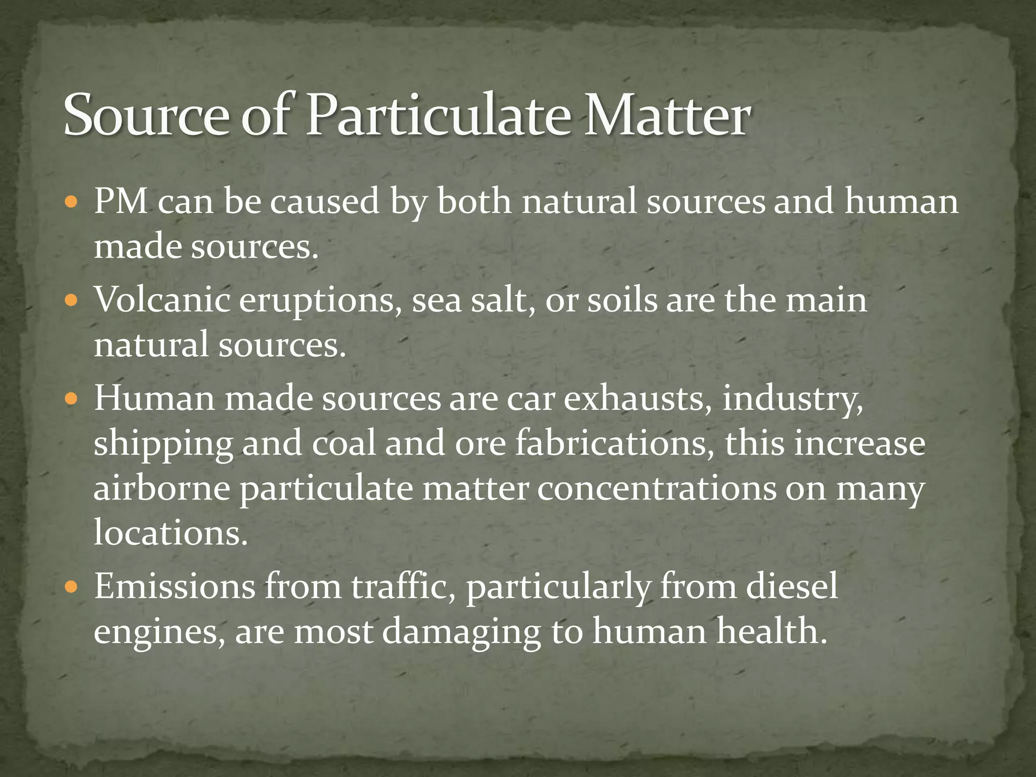 Particulate Matter Or Particle Pollution | PPTX