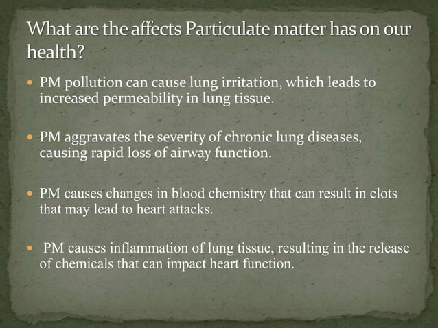 Particulate Matter Or Particle Pollution | PPTX