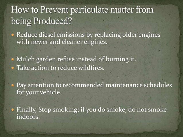 Particulate Matter Or Particle Pollution | PPTX