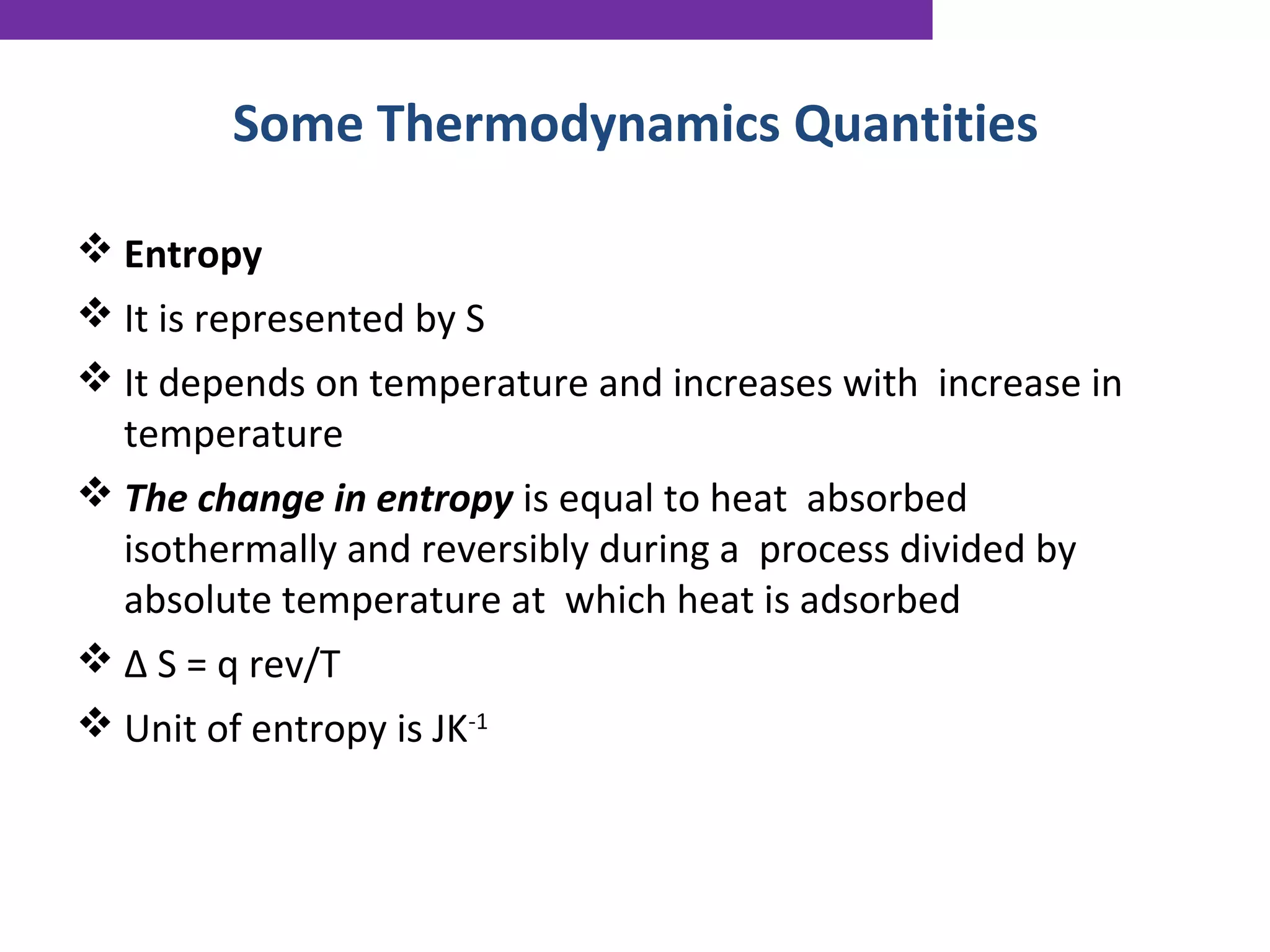 Thermodynamic terminologies and interpretation | PPT