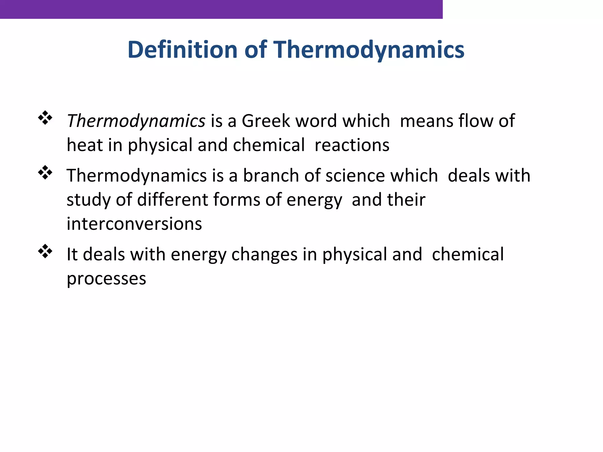 Thermodynamic terminologies and interpretation | PPT