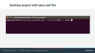 Brief introduction to Symfony Flex | PPT
