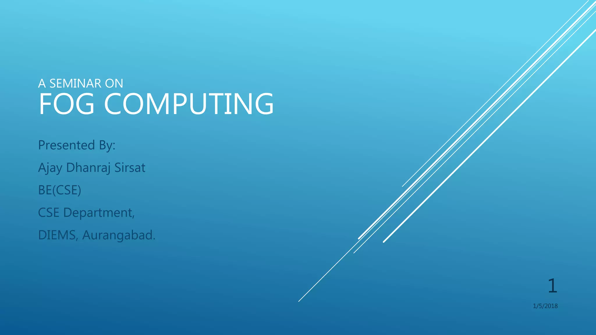 Introduction To Fog Computing Pptx Computer Networking Computing
