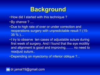 Myectomy non-suture technique for large angle strabismus surgery | PPT