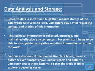 Study on Importance of Computer in Space Technology | PPTX