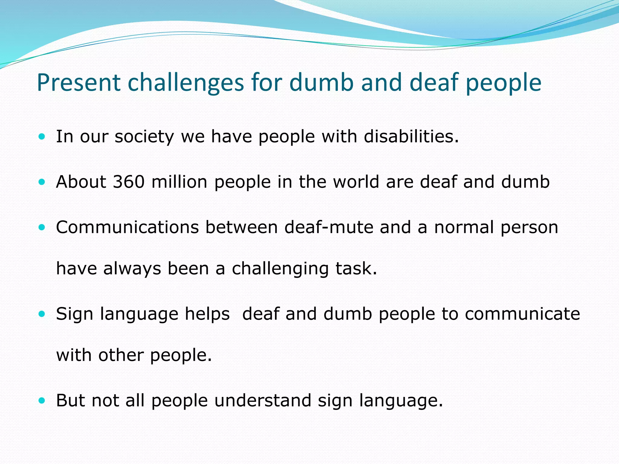 Hand Gesture Recognition system for deaf and dump people | PPTX