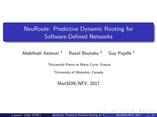 NeuRoute: Predictive Dynamic Routing for Software-Defined Networks | PDF | Computer Networking ...