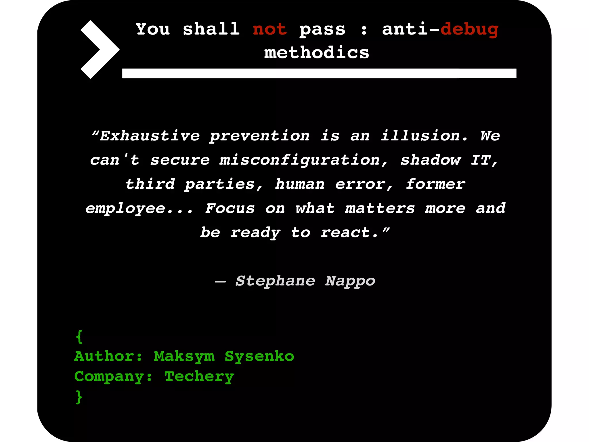 "You shall not pass : anti-debug methodics" | PPT