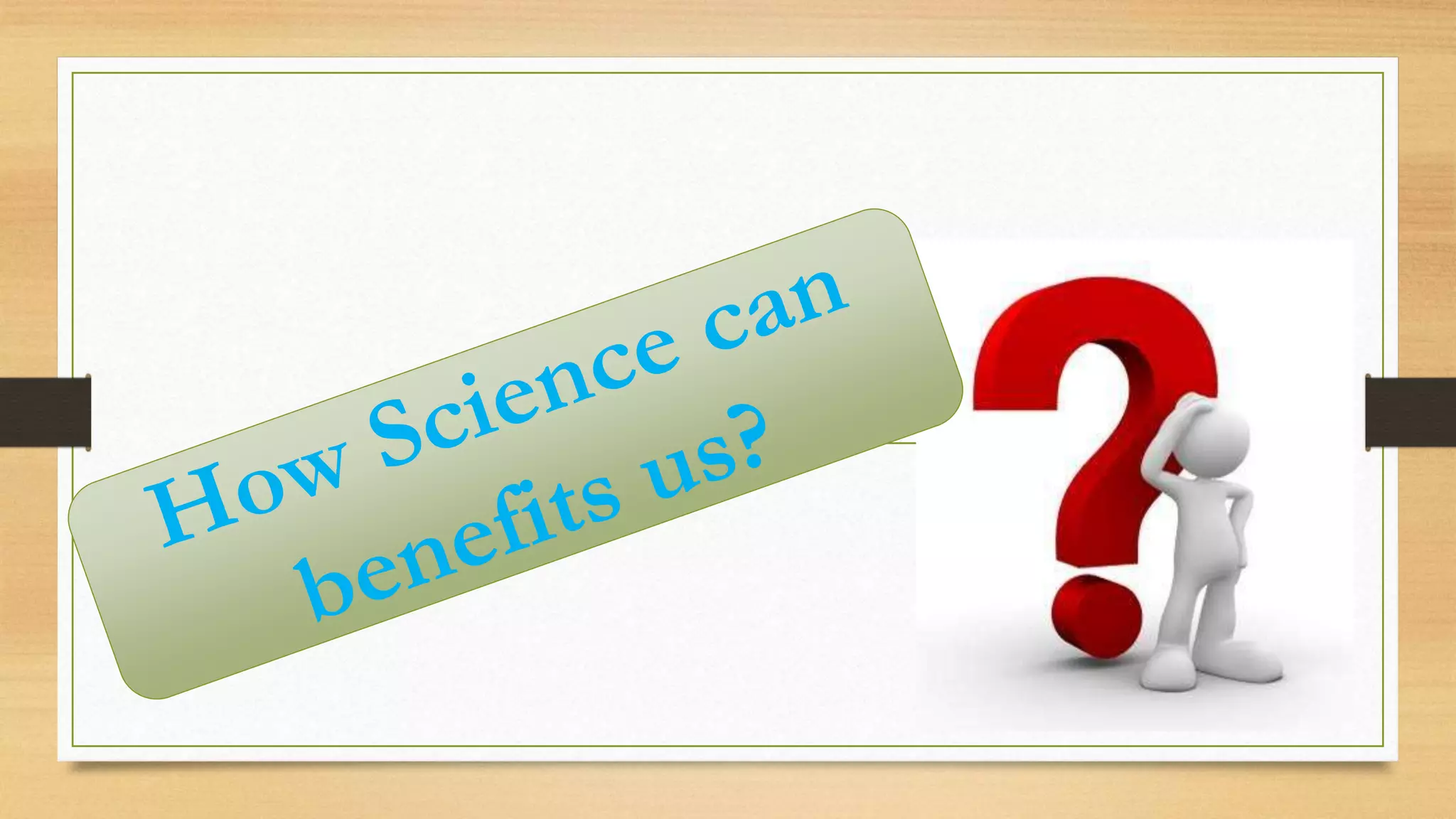 Science in every day Life | PPTX