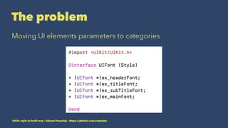 UIKit: style in Swift way | PPT