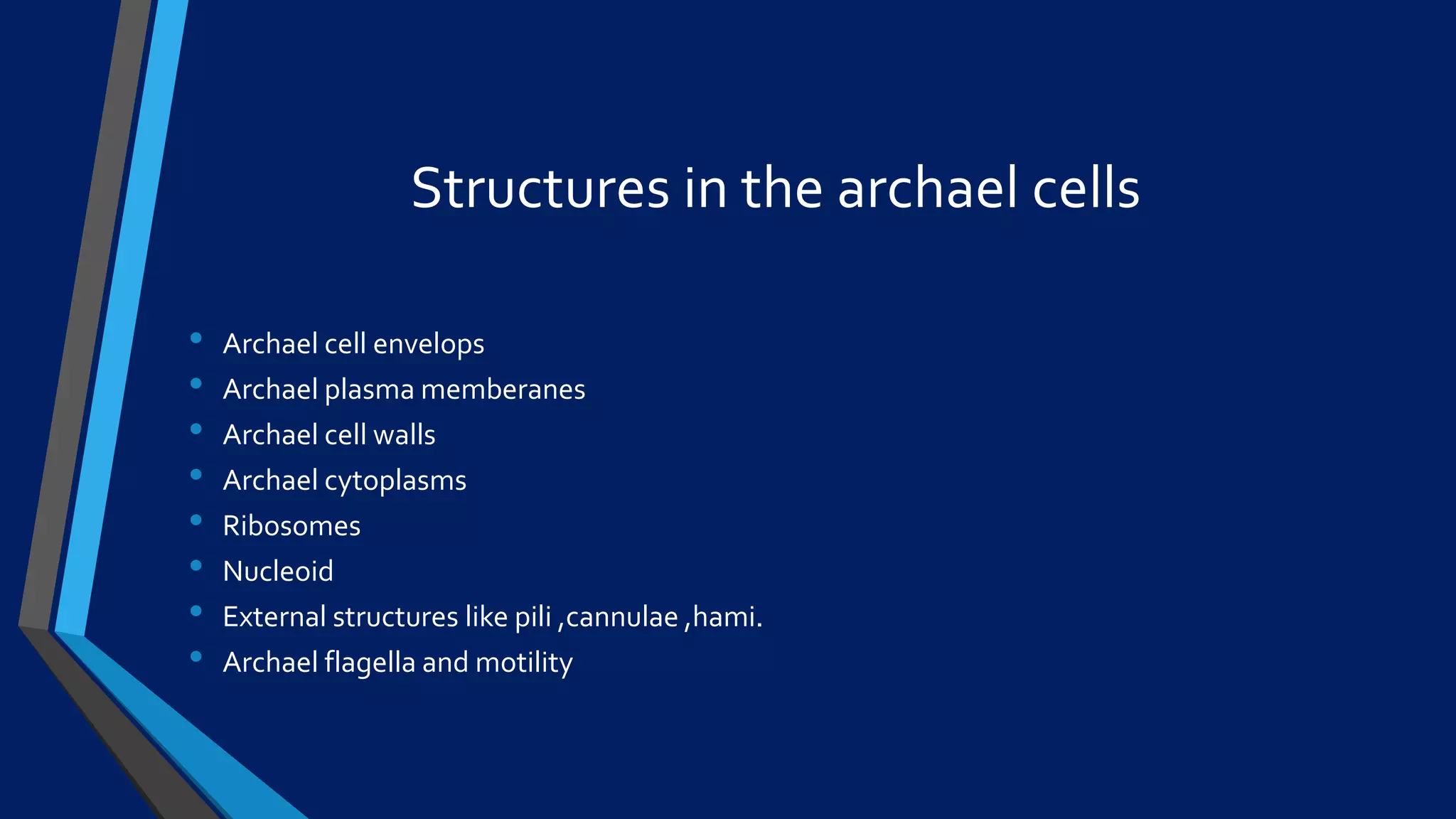 Morphology and cell structure of Archea | PPTX