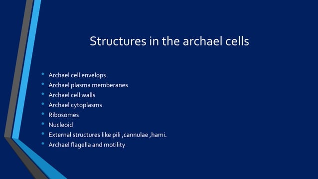 Morphology and cell structure of Archea | PPTX