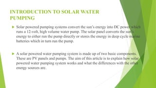 solar powered water pumping system | PPTX