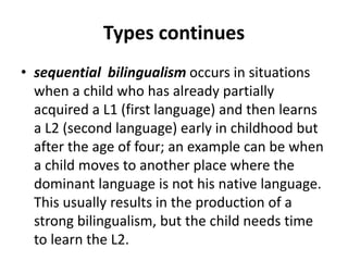 Bilingual Child and Language acquisition | PPT