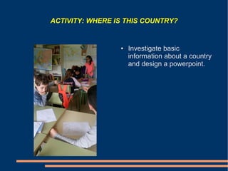 WHERE IS THIS COUNTRY? | ODP