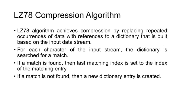LZ77 and LZ78 Compression Algorithms