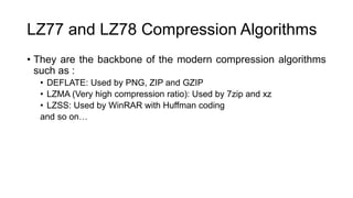 LZ77 and LZ78 Compression Algorithms | PPT