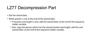 LZ77 and LZ78 Compression Algorithms | PPT