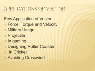 Real Life Application of Vector | PPTX