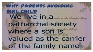 Save Girl Child | PPT