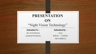 Night Vision Technology | PPTX
