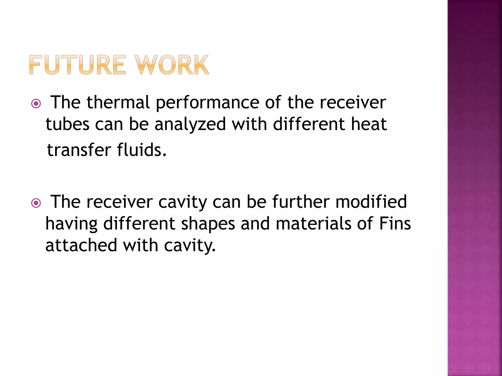 Heat and fluid flow analysis in Cylindrical Solar Cavity Receiver ...