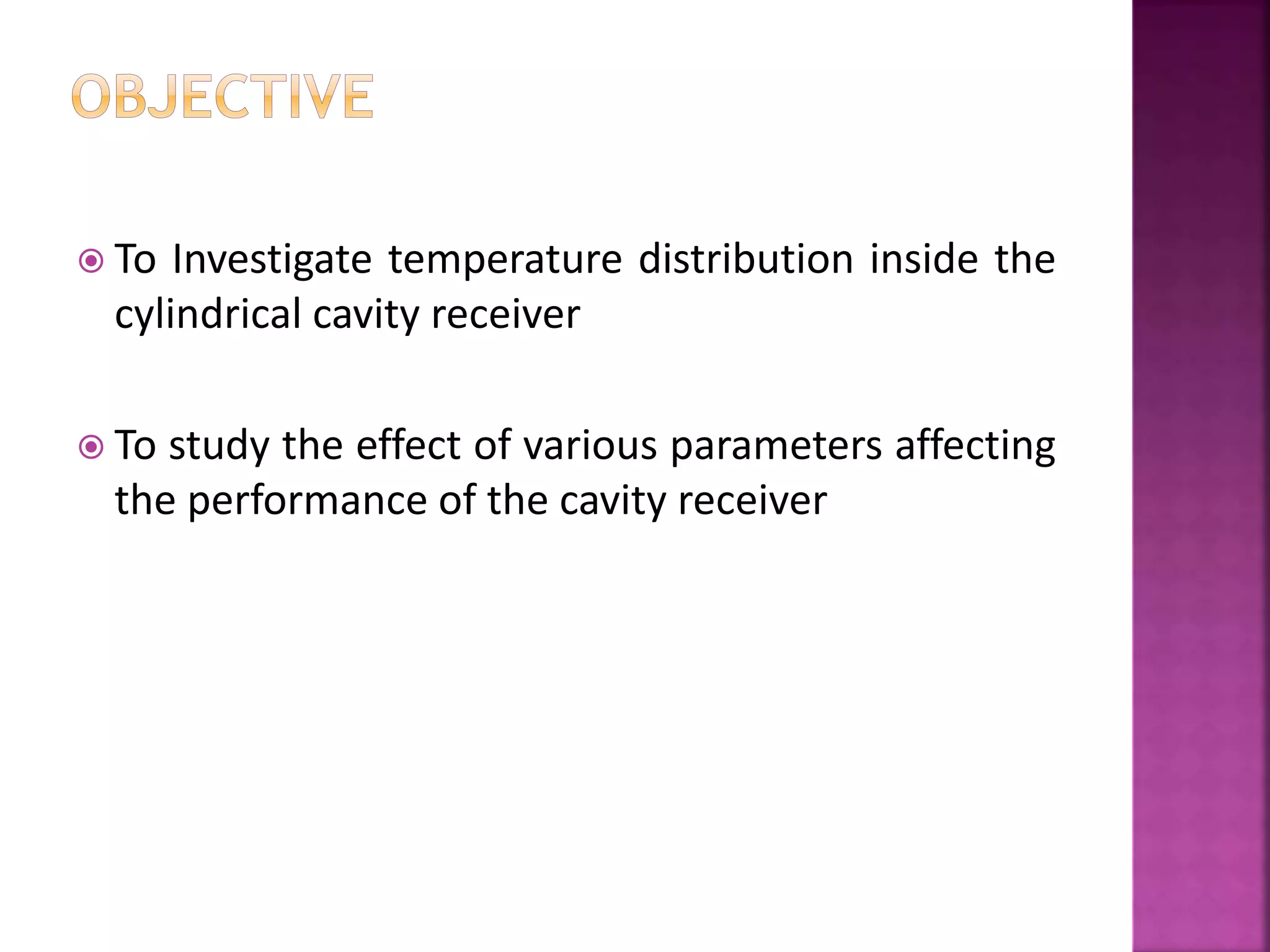Heat and fluid flow analysis in Cylindrical Solar Cavity Receiver ...