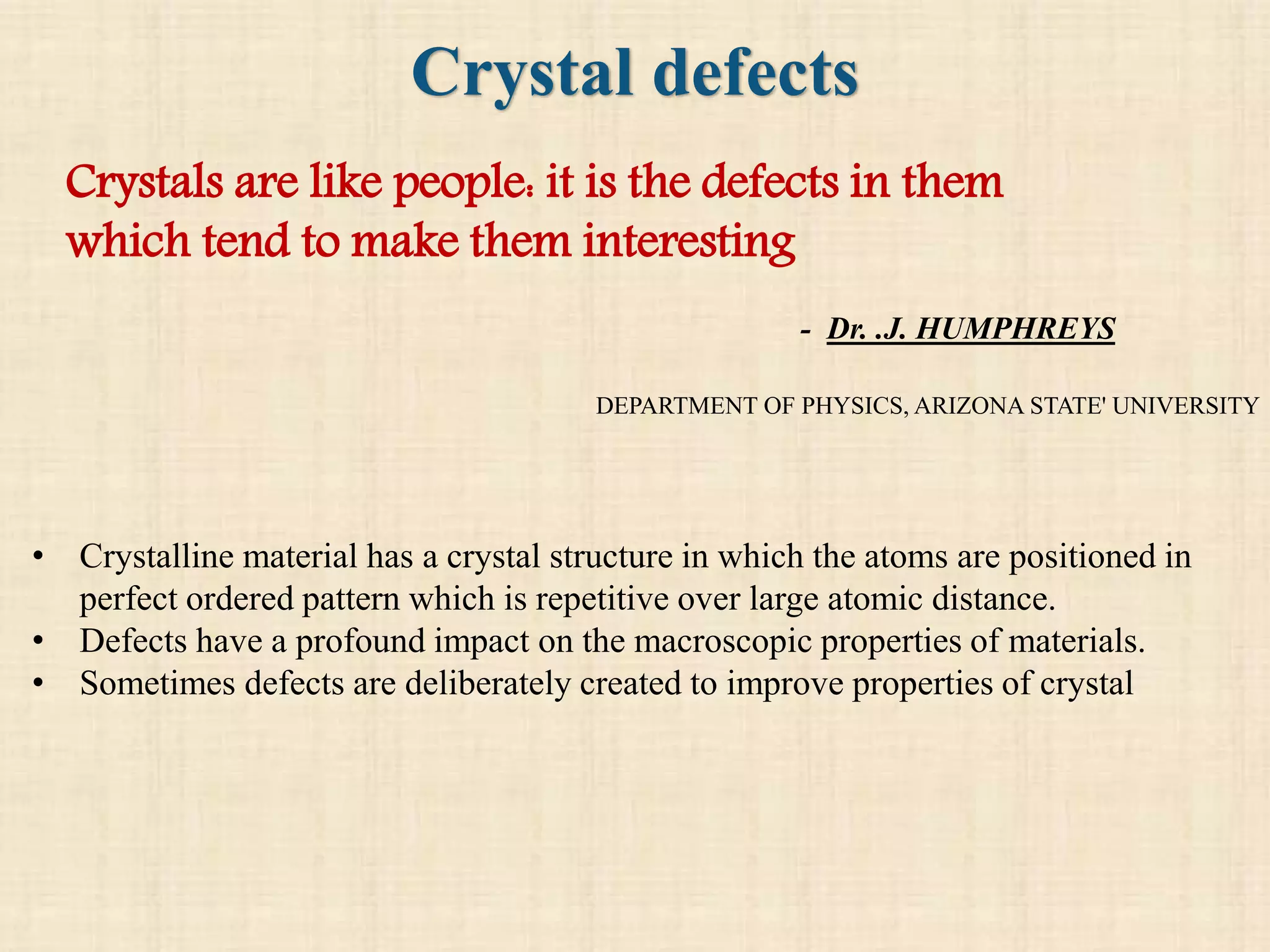 atomic structure and crystal structure & its defects | PPTX