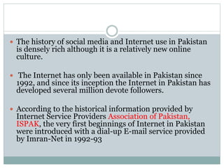 INTRODUICTION OF INTERNET AND SOCIAL MEDIA IN PAKISTAN | PPT