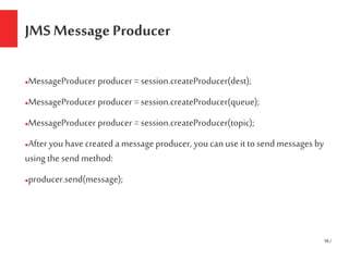 Messaging Frameworks using JMS | PPT