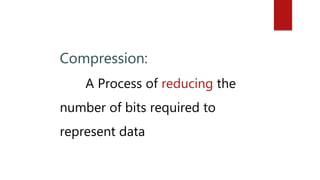 Comparison between Lossy and Lossless Compression | PPTX