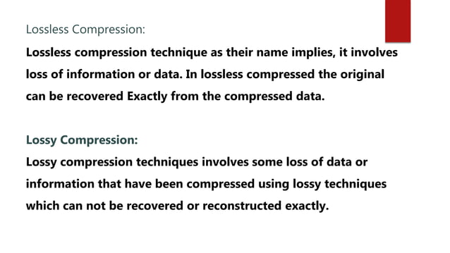Comparison Between Lossy And Lossless Compression Pptx